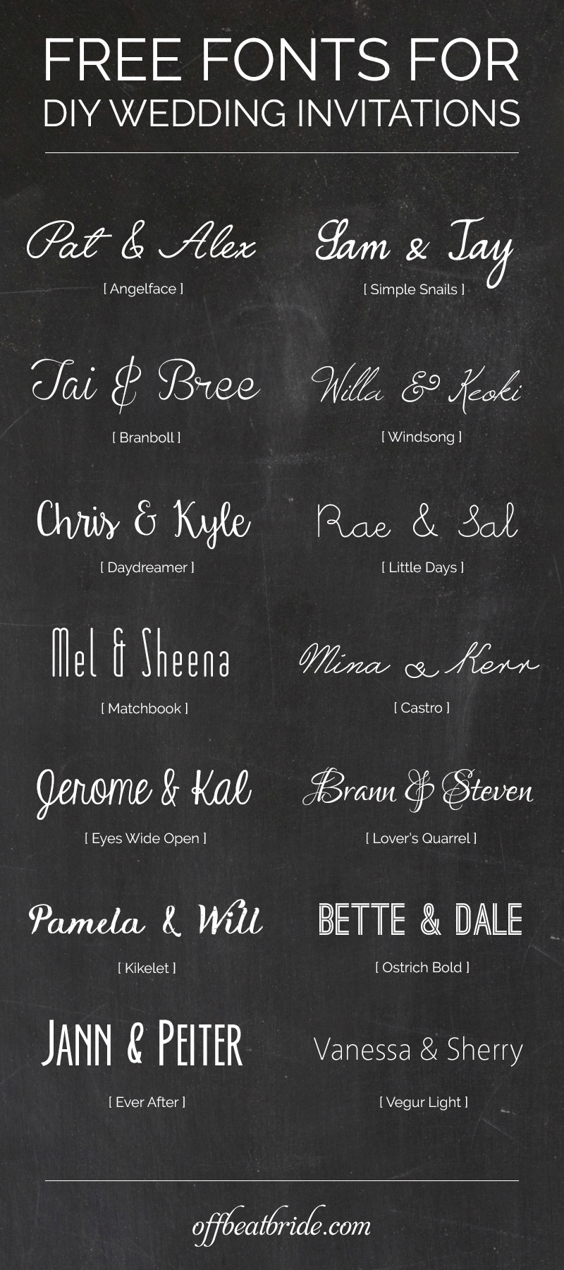 14 Of Our Favorite Free Wedding Invitation Fonts For Sweet DIY Wedding 14 Of Our Favorite Free Wedding Invitation Fonts For Sweet DIY Wedding